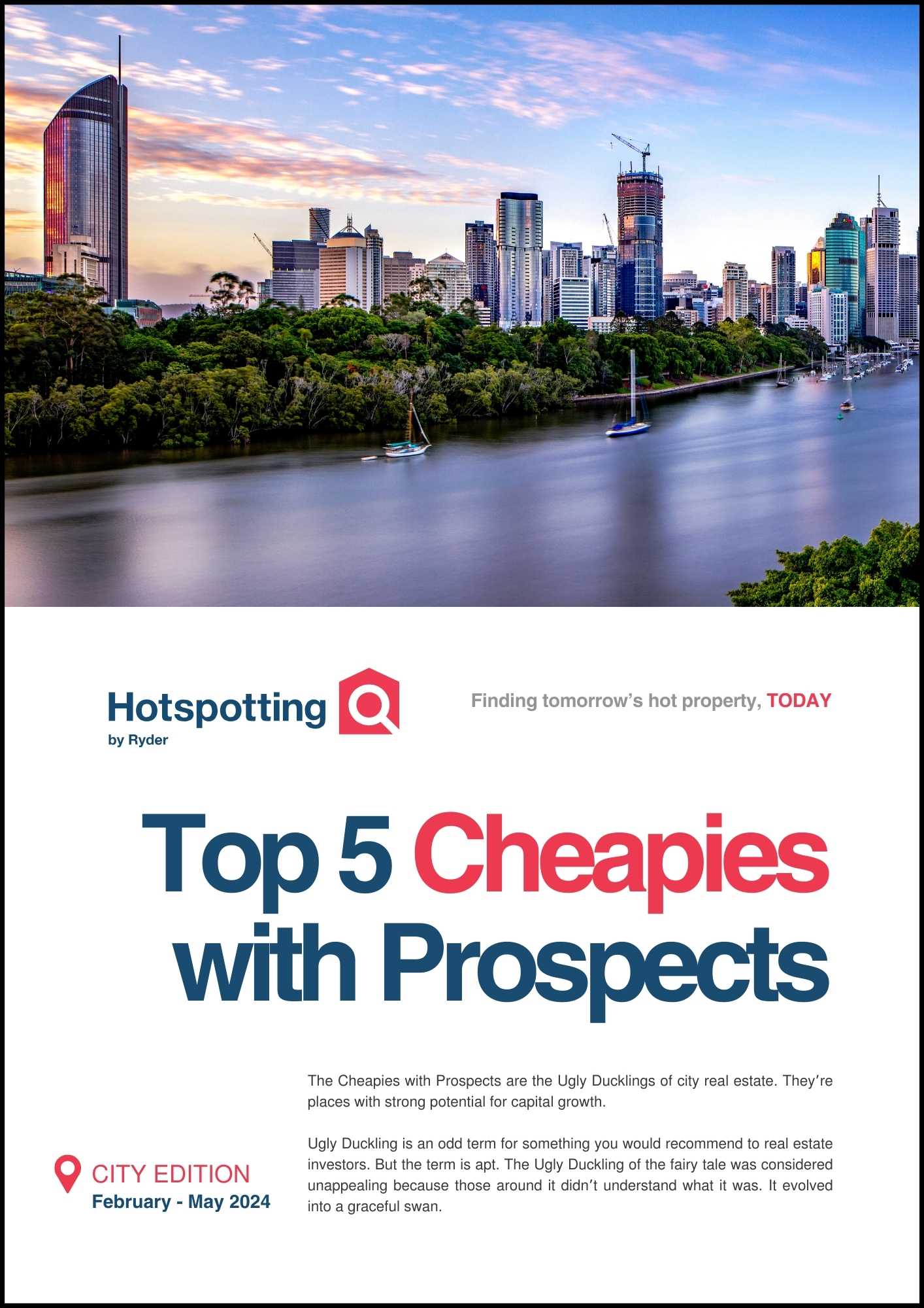 National Top 10 Positive Cashflow Hotspots – Hotspotting